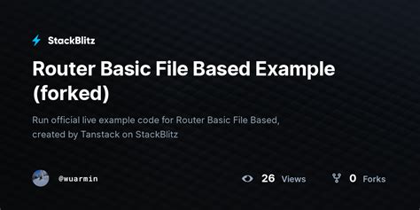 Router Basic File Based Example Forked StackBlitz