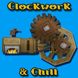 Clockwork Chill Gallery Minecraft Modpacks CurseForge
