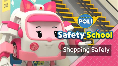 Ep21 Shopping Safely Daily Life Safety With Amber Robocar Poli