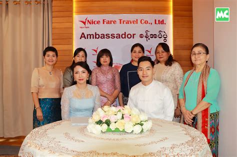 Nice Fare Travel And Tour မှ ထူးပြည့်အောင် အား Brand Ambassador ခန့်အပ်