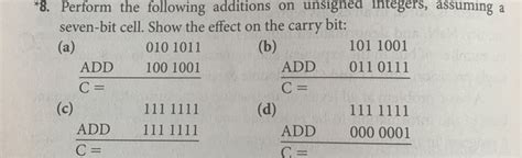 Solved 8 Perform The Following Additions On Unsigned