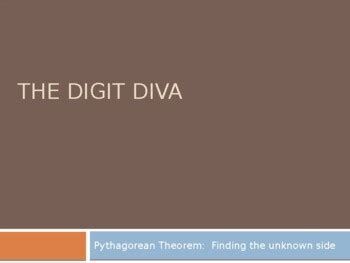 Pythagorean Theorem Finding An Unknown Side Powerpoint Lesson W The Digit Diva