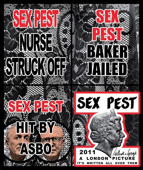 Gilbert And George Sex Pest 2011 Thaddaeus Ropac