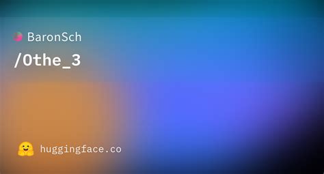 Baronsch Othe 3 · Hugging Face