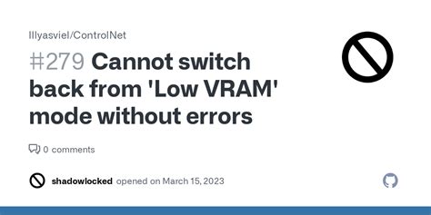 Cannot Switch Back From Low VRAM Mode Without Errors Issue 279