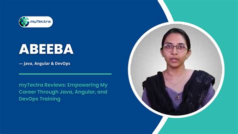 Mytectra Reviews Empowering My Career Through Java Angular And