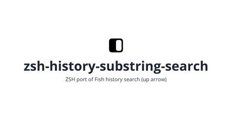 Zsh History Substring Search Fig