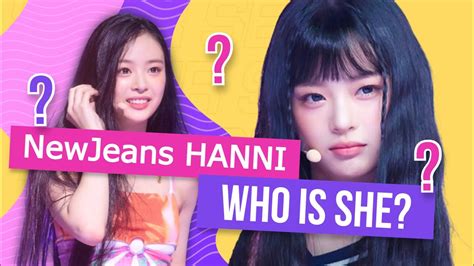 Newjeans Hanni Everything You Need To Know About Her 56 Off