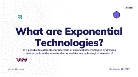 What Are Exponential Technologies By Gumi And Company Medium