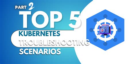 Solving 5 Real Kubernetes Errors — Part 2 By Devops Diaries May