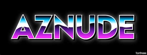 Aznude Text Effect And Logo Design Trend