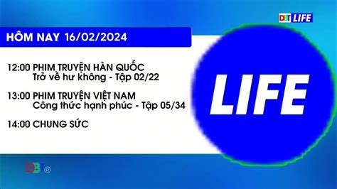 Dbt Life Ident Kênh Gtct Hôm Nay 16022024 Youtube