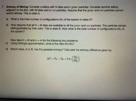 Solved Entropy Of Mixing Consider A Lattice With N Sites