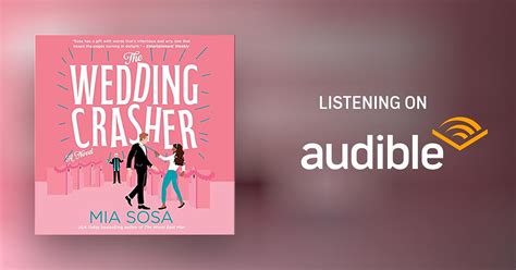 The Wedding Crasher Audiobook By Mia Sosa