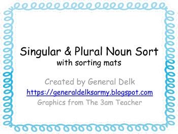 Singular And Plural Noun Sort By General Delk TPT