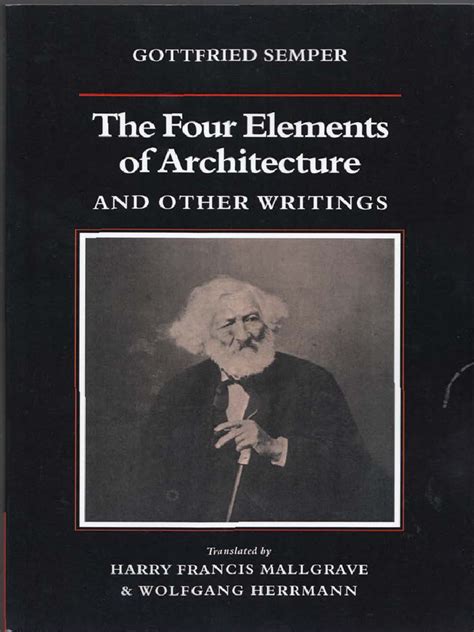 Gottfried Semper Four Elements Of Architecture Pdf