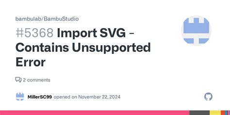 Import Svg Contains Unsupported Error · Issue 5368 · Bambulab