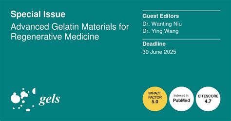 Submit Your Work To The Special Issue Of Gelatin Materials Gels Open