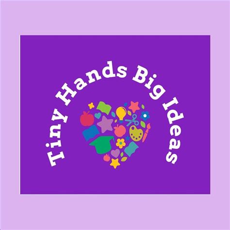 Tiny Hands Big Ideas Teachers Pay Teachers