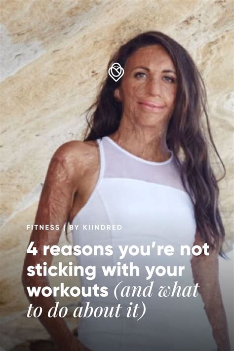 4 Reasons Youre Not Sticking With Your Workouts And What To Do About It Workout Health And