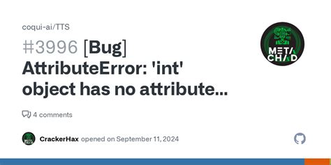 Bug Attributeerror Int Object Has No Attribute Device · Issue 3996 · Coqui Aitts · Github
