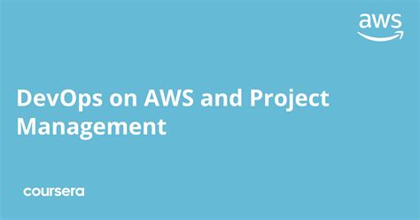 Devops On Aws And Project Management Coursera