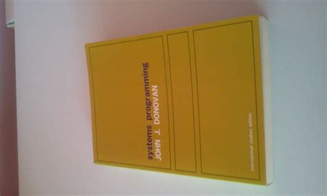 System Programming By John J Donovan Ebook Passasf