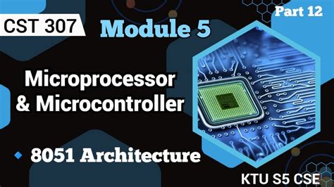 8051microcontrollermodule 5microprocessorandmicrocontrollerktu S5 Cse
