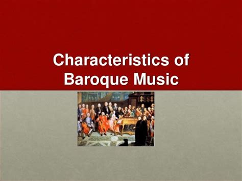 Characteristics Of Baroque Music