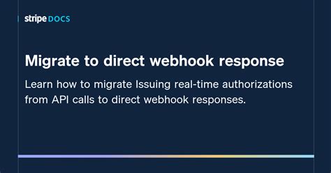 Migrate To Direct Webhook Response Stripe Documentation
