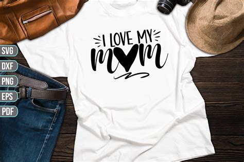 I Love My Mom Svg Graphic By Craft Store · Creative Fabrica