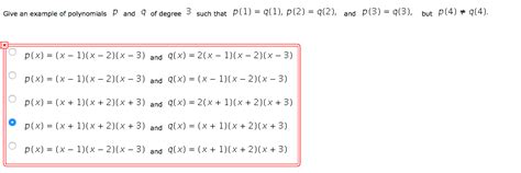 Solved Give An Example Of Polynomials P And Q Of Degree 3