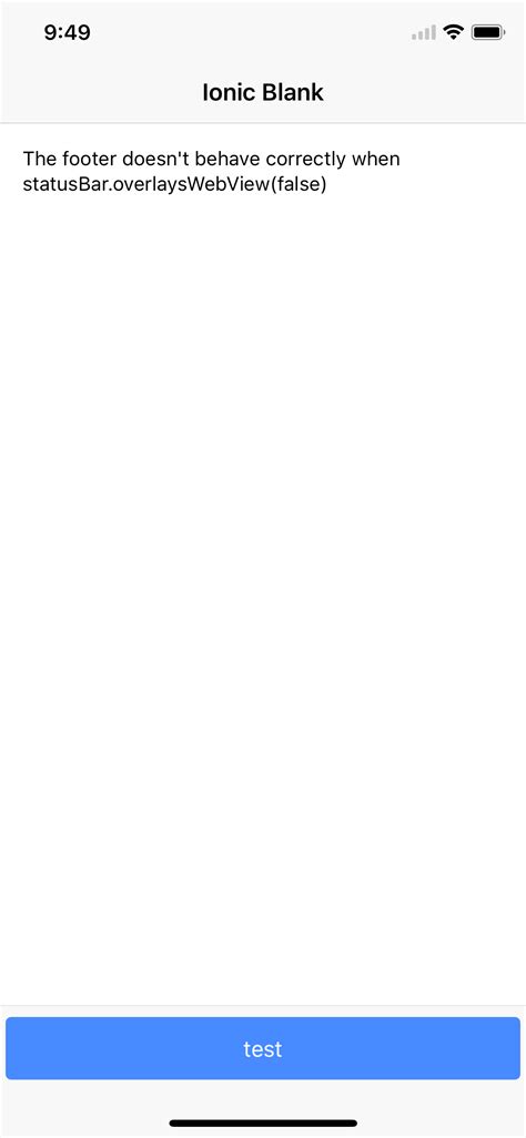 Setting Statusbaroverlayswebviewfalse Breaks The Ion Footer On All Iphone Models On 37
