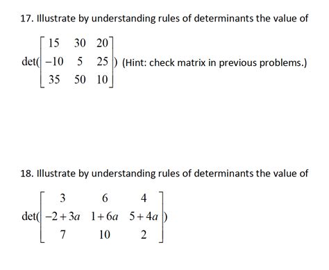 Solved 17 Illustrate By Understanding Rules Of Determinants