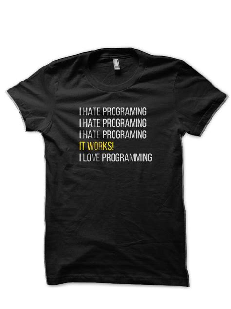 I Hate Programming Black T Shirt Swag Shirts