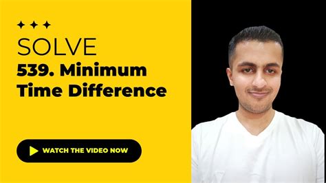 Solve 539 Minimum Time Difference Java And C Solutions September Challenge Youtube