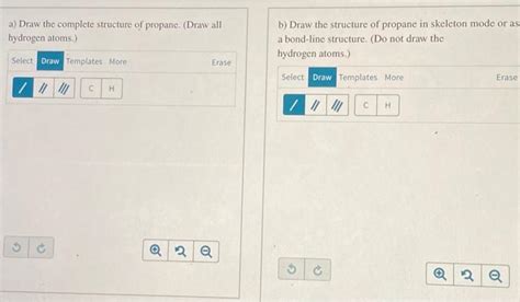 Solved A Draw The Complete Structure Of Propane Draw All