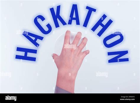Sign Displaying Hackathon Business Concept Event Where Large Number Of People Engage In