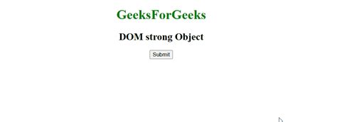 HTML DOM Strong Object GeeksforGeeks