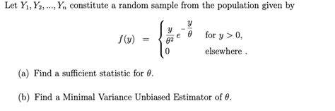 Solved Let Yı Y Yn constitute a random sample from Chegg com