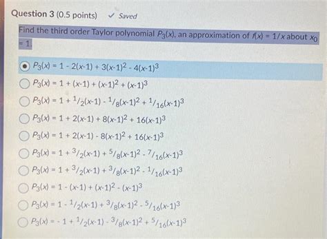 Solved Find The Third Order Taylor Polynomial P3x An