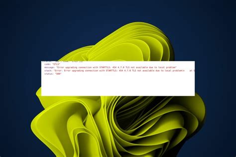 TLS Not Available Due To Local Problem 3 Ways To Fix It