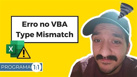 Vba Type Mismatch Error — Solucionando E Explicando O Erro Youtube