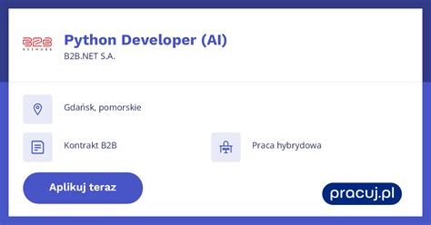 Oferta Pracy Python Developer Ai B2bnet Sa Gdańsk