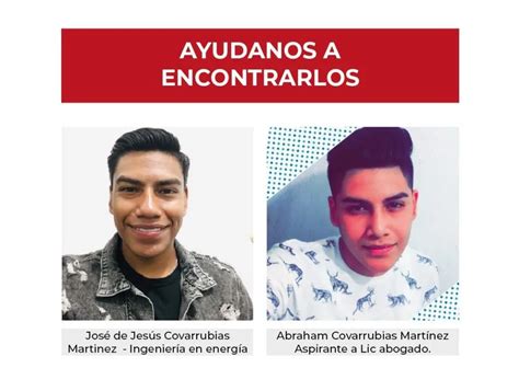 Exigen La Localización Inmediata De José De Jesús Y Abraham Covarrubias