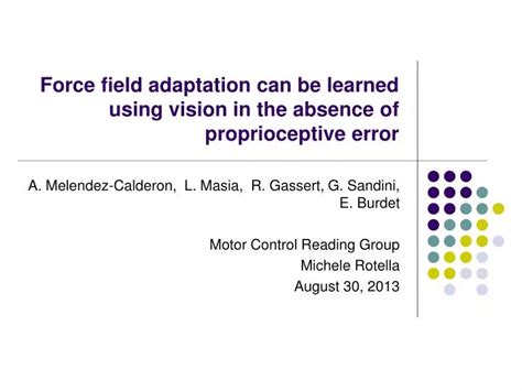 ppt force field adaptation can be learned using vision in the absence