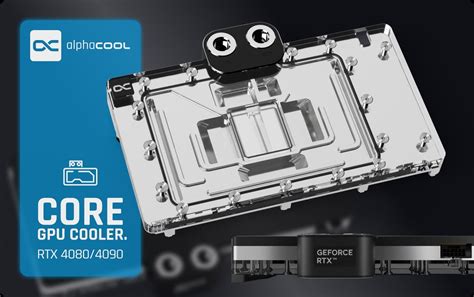 Alphacool Core Gpu Cooler Waterblocks For Various Rtx 4090 And Rtx 4080