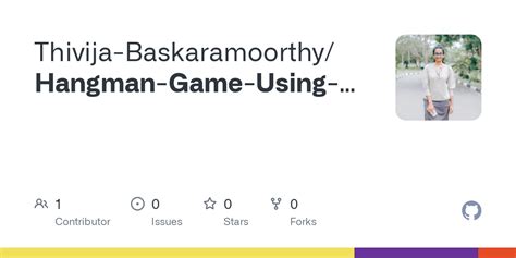 Github Thivija Baskaramoorthyhangman Game Using Html Css And Javascript