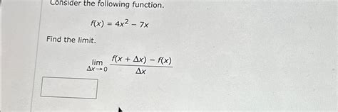 solved consider the following function f x 4x2 7xfind the