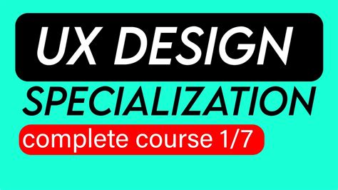 Ux Design Tutorial For Beginners Course 17 Foundations User Experience Design Youtube